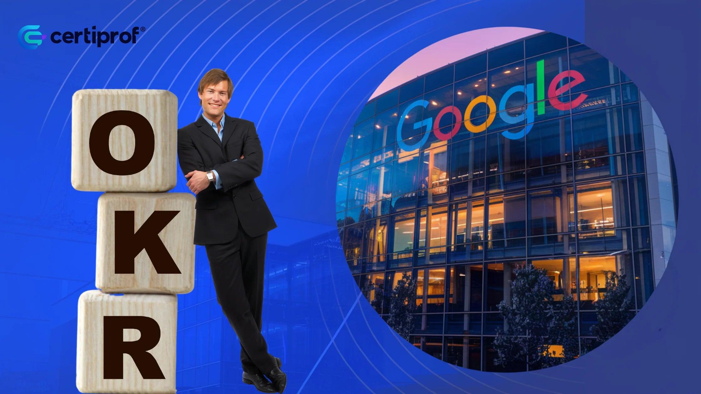 Google and Its Success with OKR Implementation: A Model to Follow | Certiprof