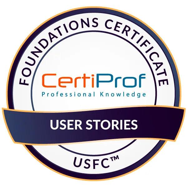 User Stories Foundations Certificate (USFC) | CertiProf