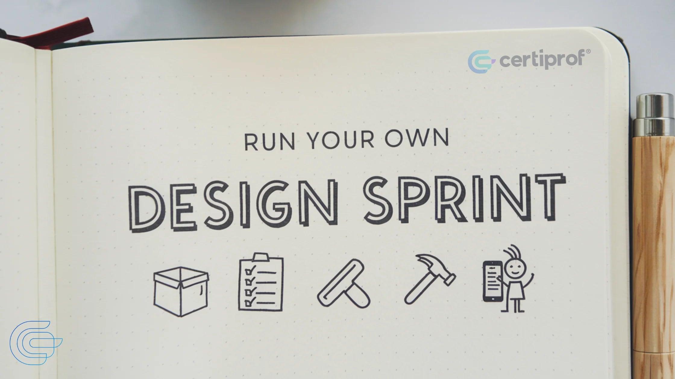 Design Sprint: The Key to Solving Big Problems in Just 5 Days | Certiprof