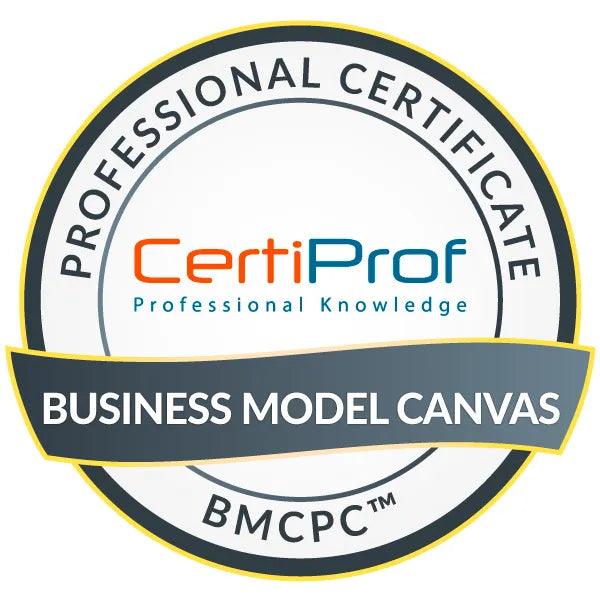 Business Model Canvas Professional Certificate BMCPC | CertiProf